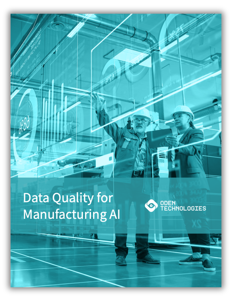Whitepaper: Data Quality for Manufacturing AI - Oden Technologies